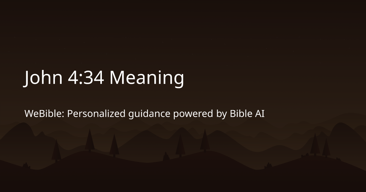 John 4:34 Meaning